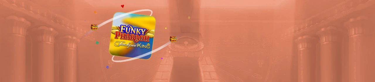 Funky Pharaoh Jackpot Slot | Plat at Foxy Bingo