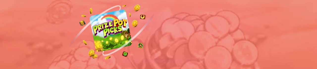 Prize Pot Picks | Play at Foxy Bingo